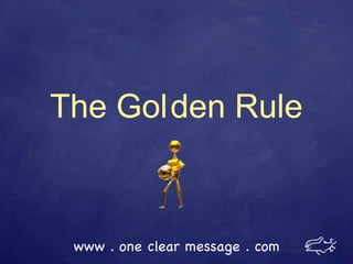 The golden rule | KEY