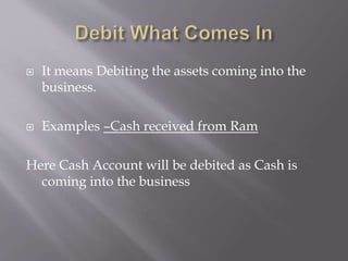 The golden rules in accounting or rules of debit and credit | PPTX