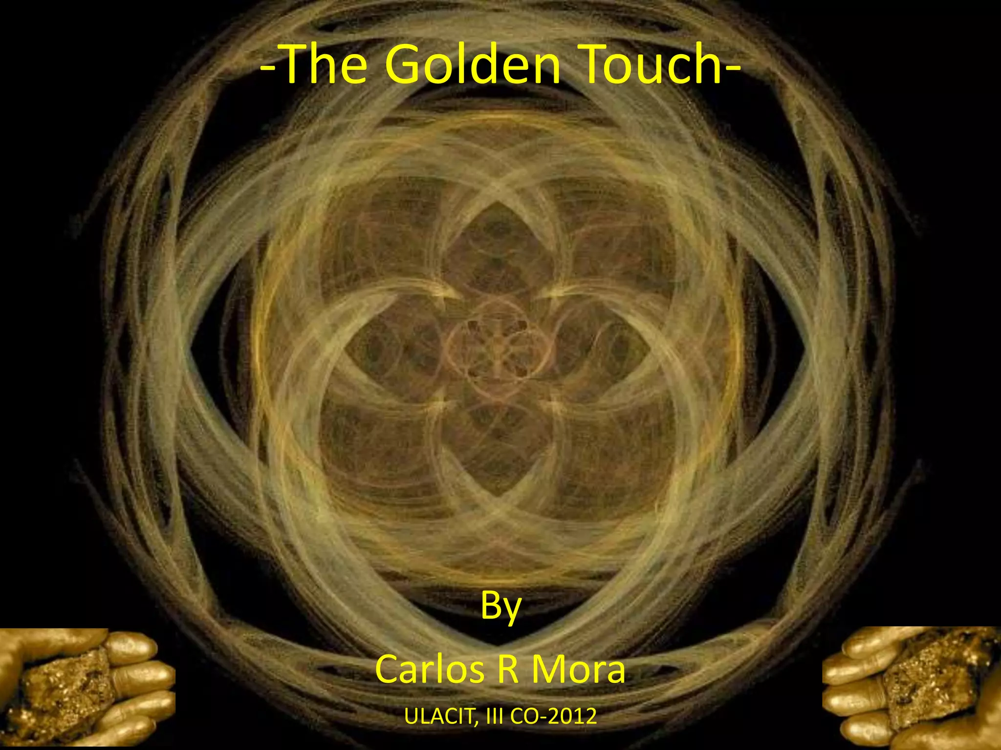 The golden touch | PPTX