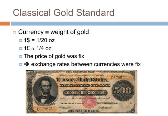 The gold standard | PPTX | Commodities | Economy