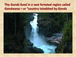 The gonds | PPT