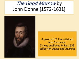 The good morrow by John Donne | PPTX