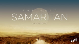 The Good Samaritan | PPT
