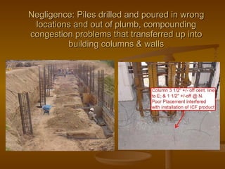 The Good, The Bad & The UGLY - A Construction Defect Case Study | PPT