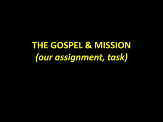 The gospel & mission | PPTX