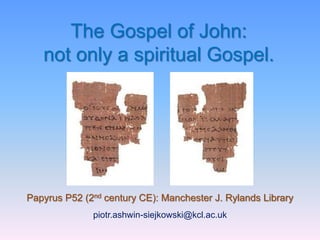 "The Gospel of John as not only a spiritual Gospel." | PPTX ...