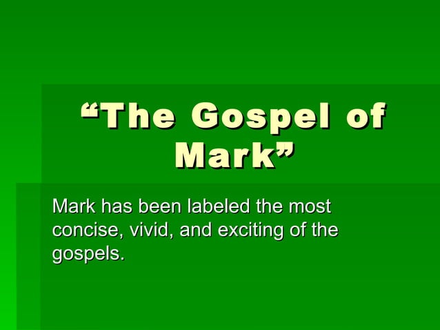 The Gospel Of Mark | PPT