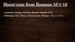 The Gospel of the Righteousness of God - romans 16.pptx