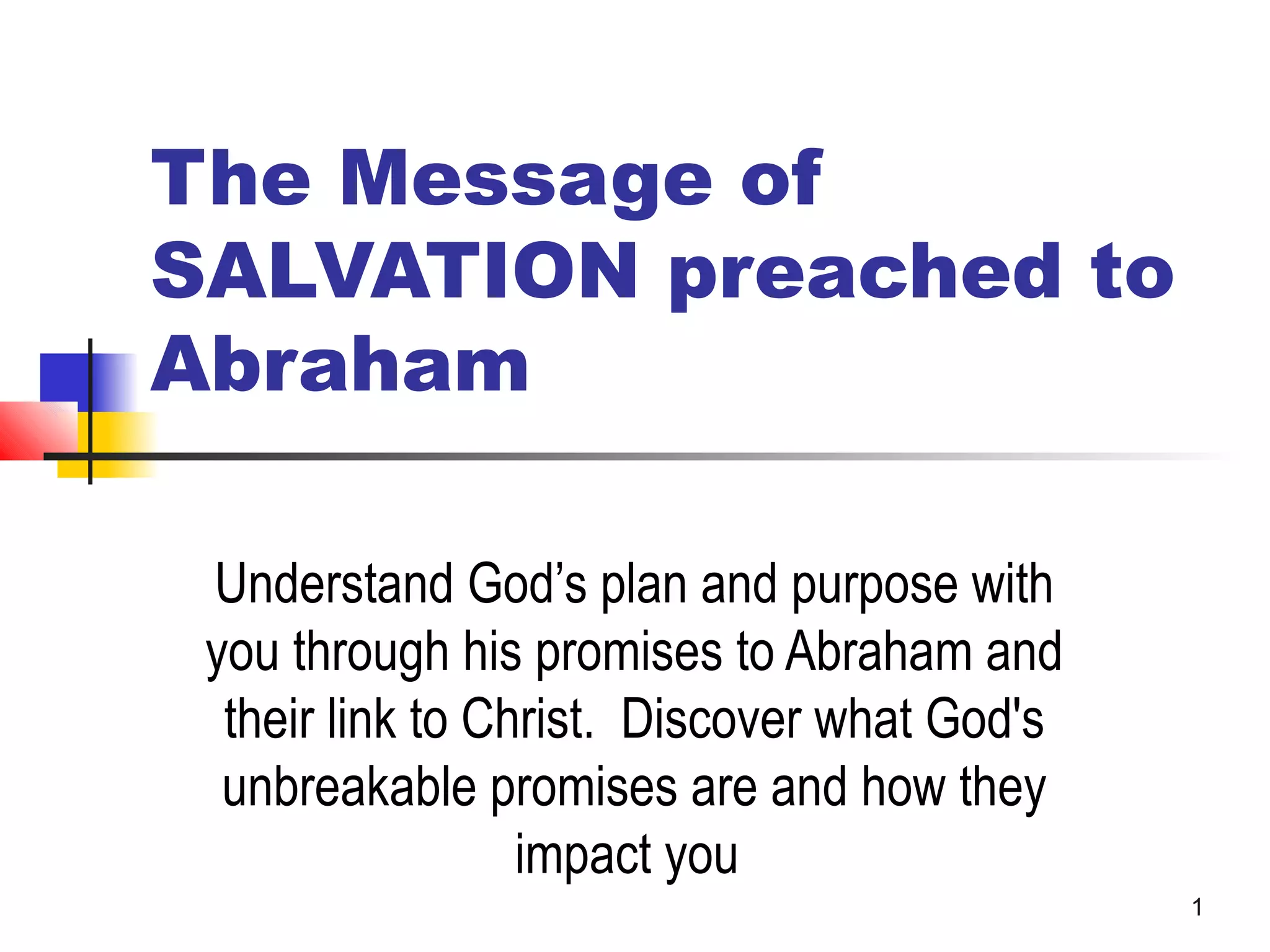 The Message of SALVATION preached to Abraham | PPT