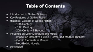 The Gothic Fiction in English Literature | PPTX