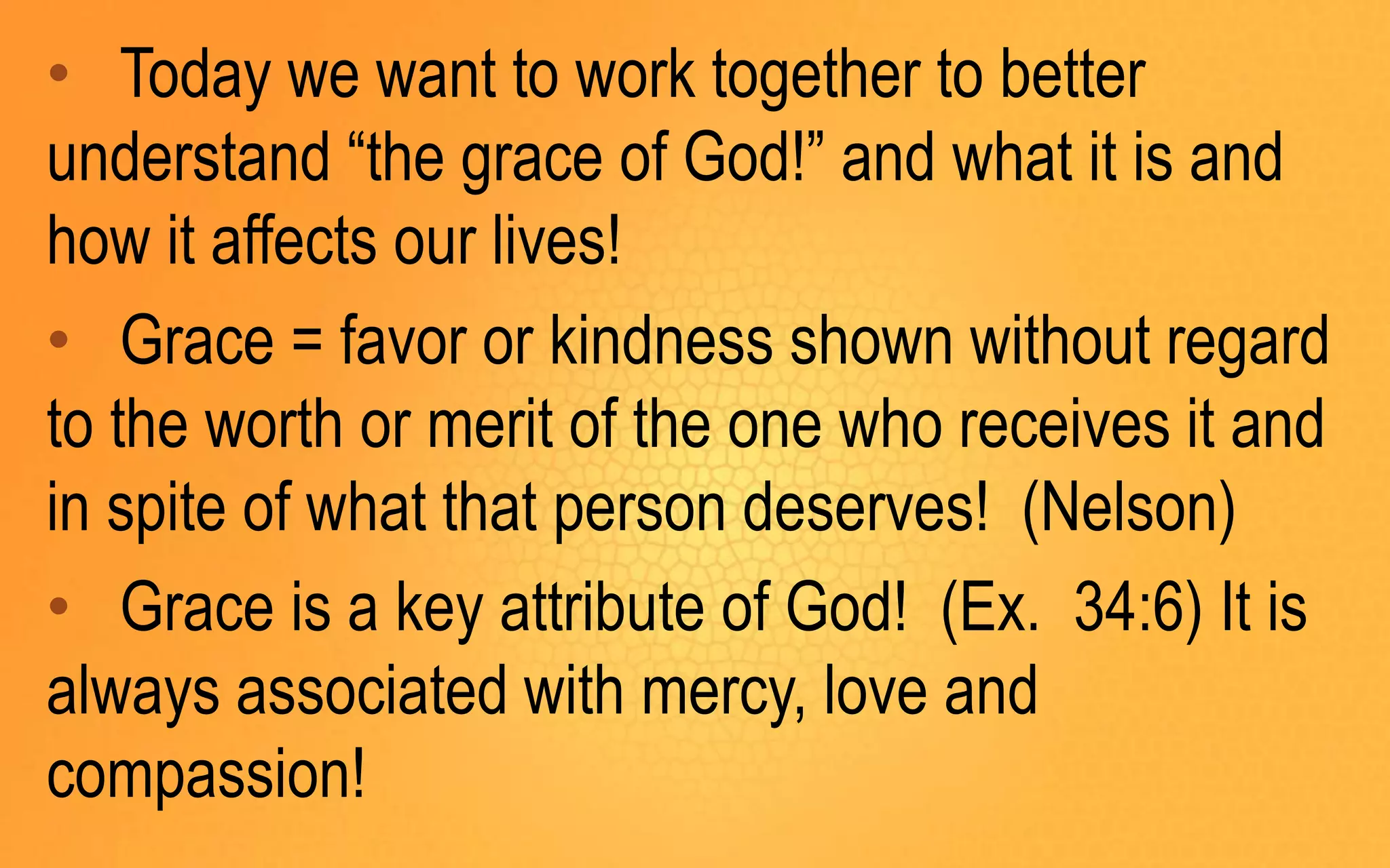 The Grace of God! | PPTX