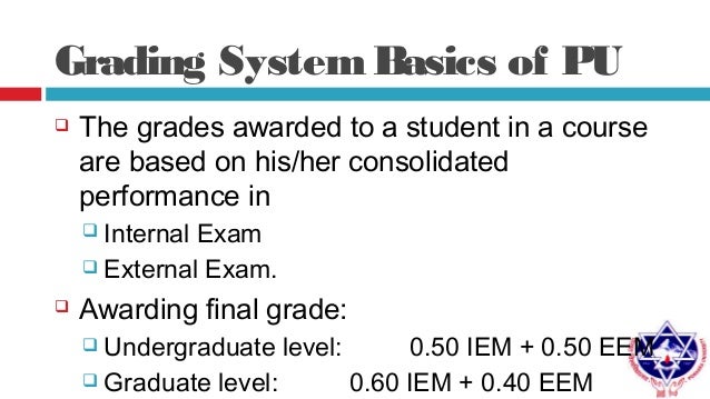 The grading system f