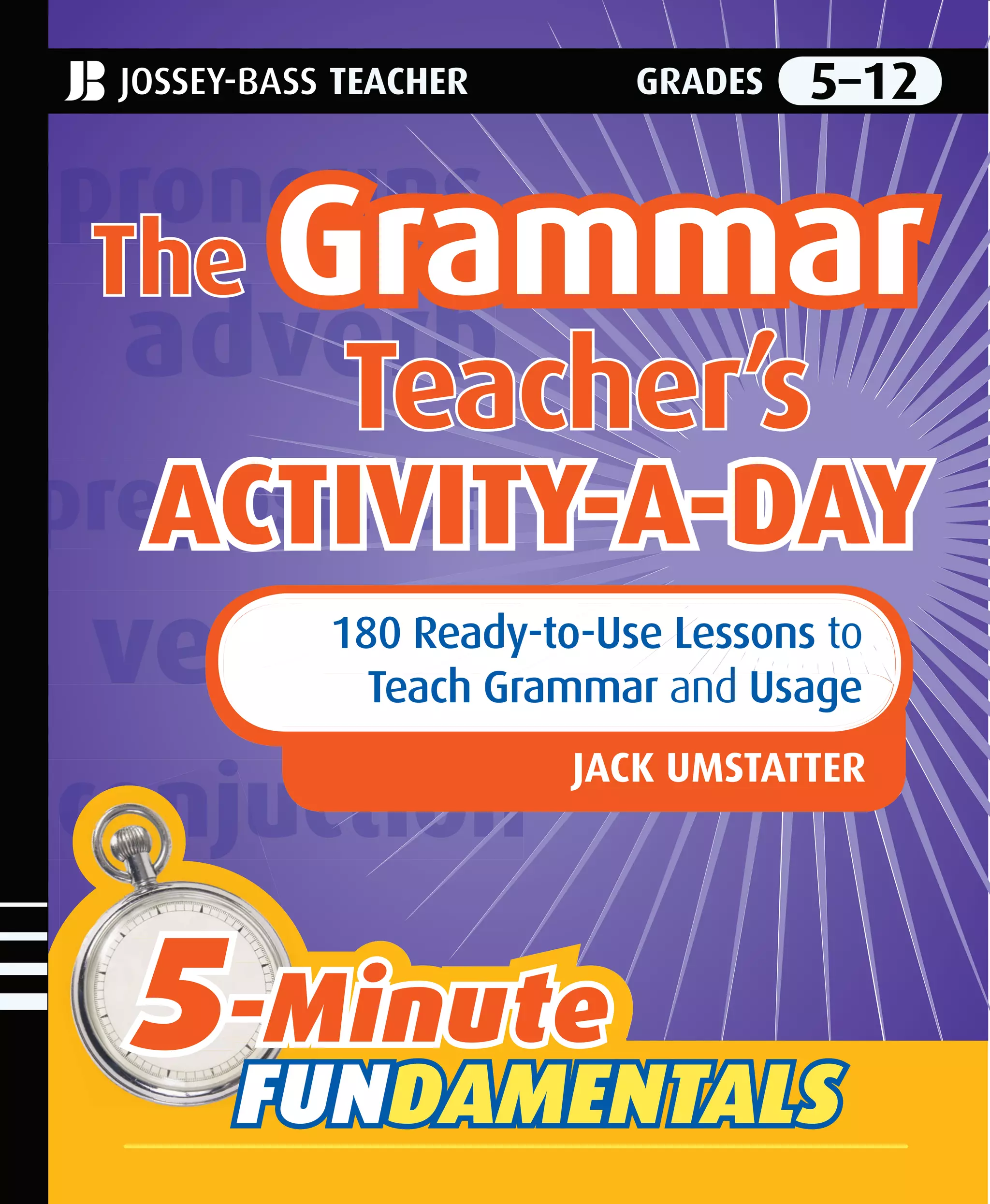 The grammar teacher_39_s_activity-a-day_180_ready-to-use_lessons_to ...