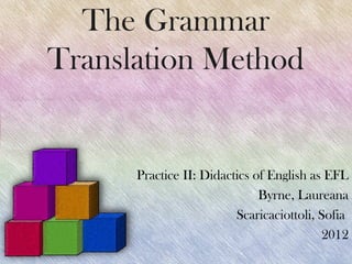 thegrammartranslationmethod-121011083721-phpapp02.pdf