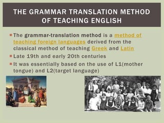 The grammar translation method | PPTX