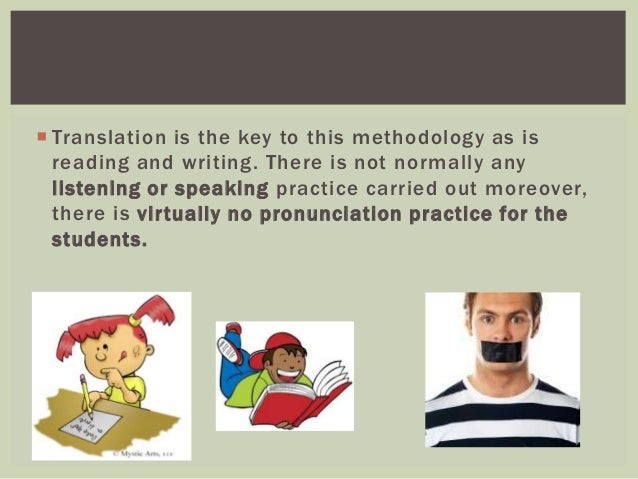 The grammar translation method