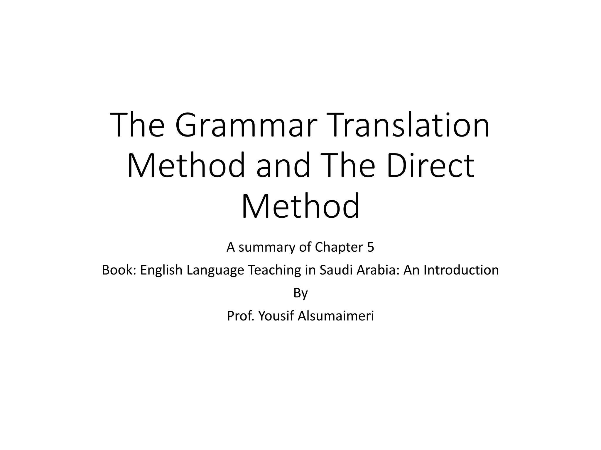 The Grammar Translation Method and Direct Method.pptx