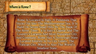 The grandeur that was Rome | PPTX