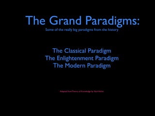 The grand paradigms | PPT