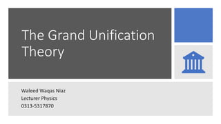 The grand unification theory | PDF