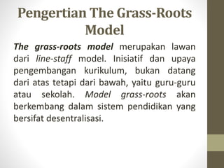 The Grass-Roots Model | PPTX
