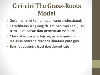 The Grass-Roots Model | PPTX