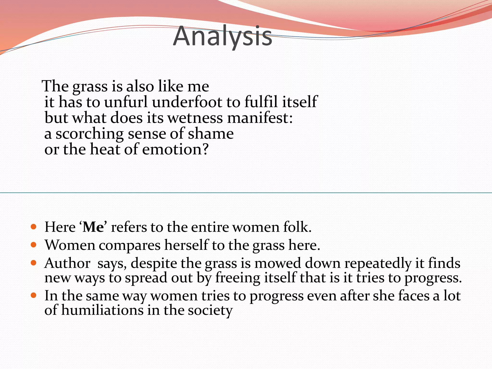 The grass is really like me- Poem | PPTX