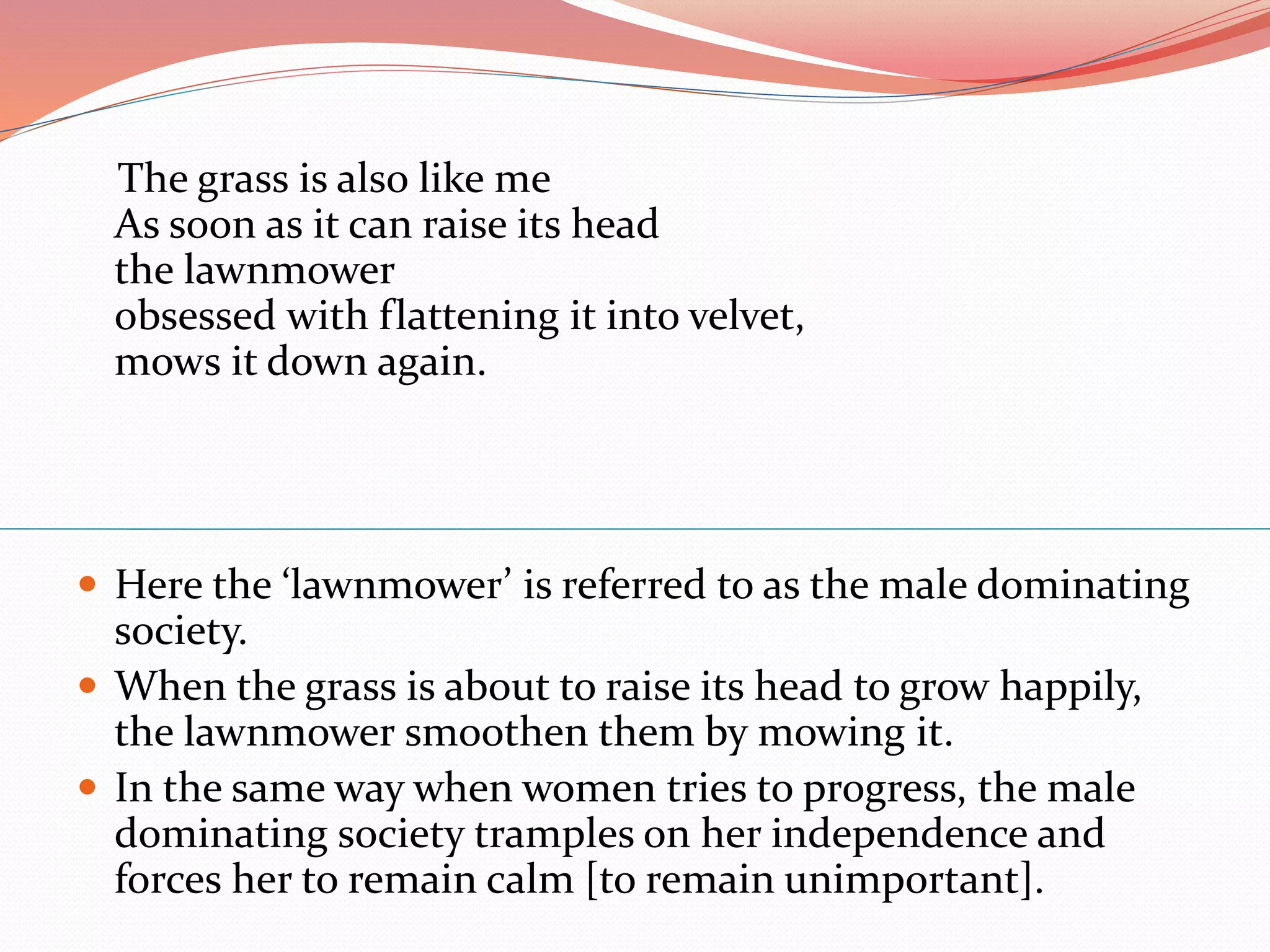 The grass is really like me- Poem | PPTX