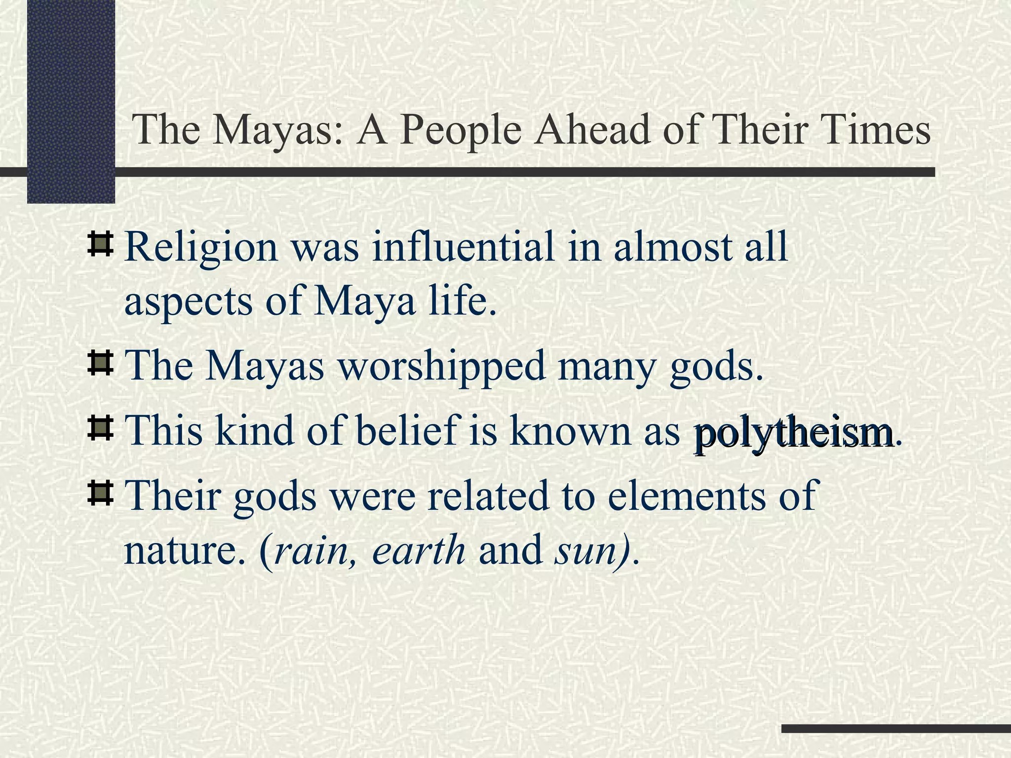 The great American civilizations: The mayas | PPT