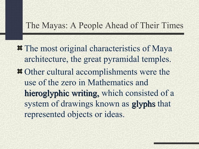 The great American civilizations: The mayas | PPT