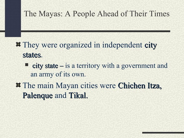 The great American civilizations: The mayas | PPT
