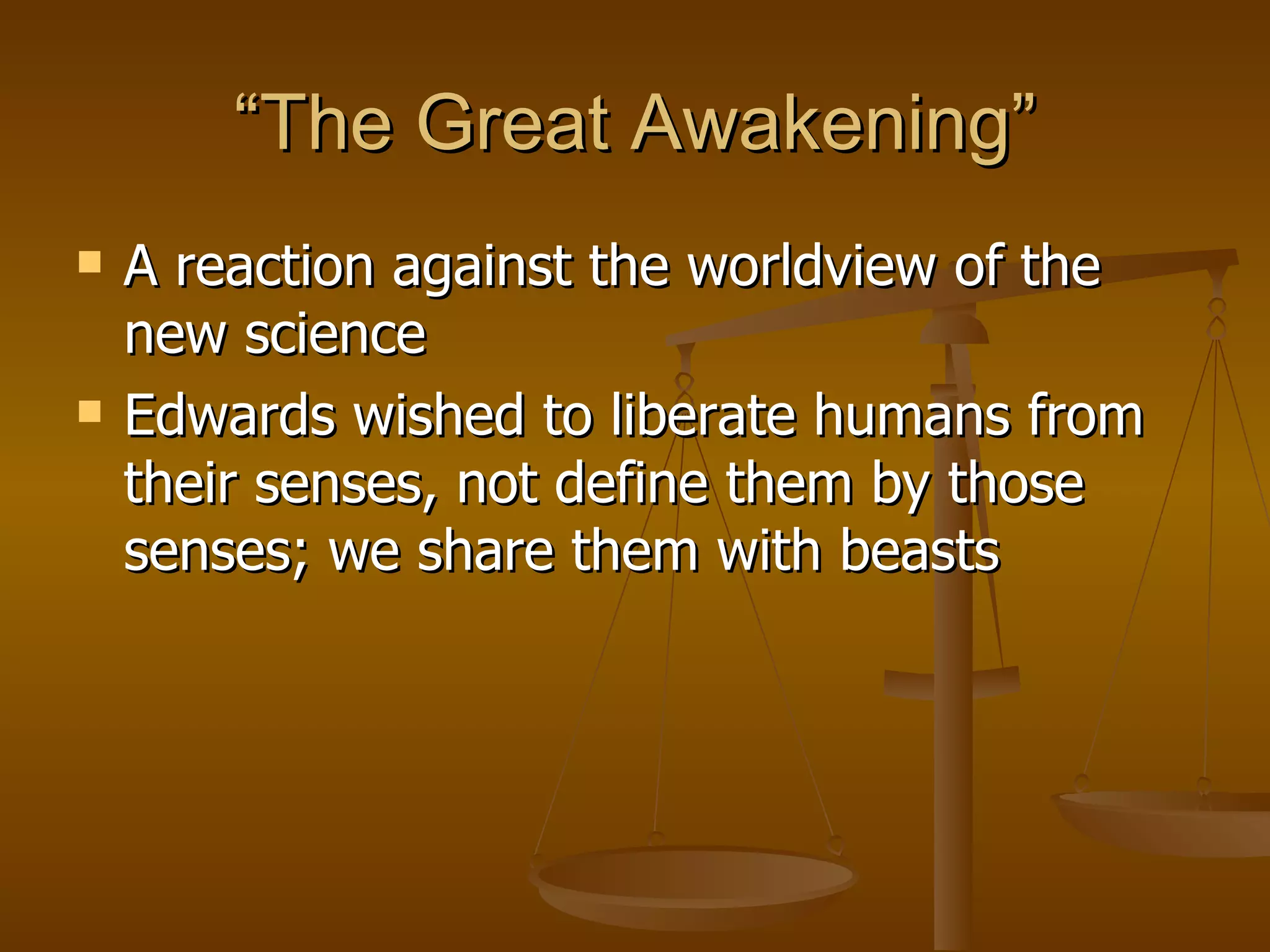 Jonathan Edwards and "The Great Awakening" | PPTX