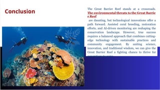 The Great Barrier Reef’s Fight for Survival: Can Technological ...