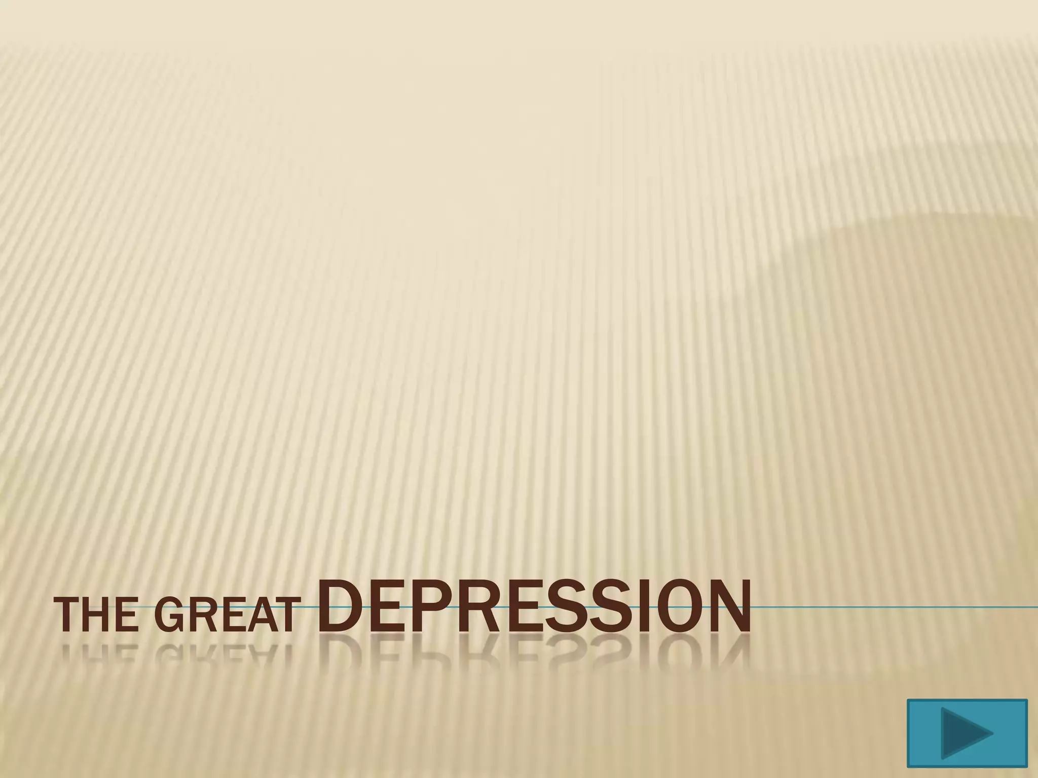 The Great Depression | PPTX