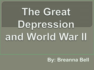 The Great Depression & WWII | PPTX