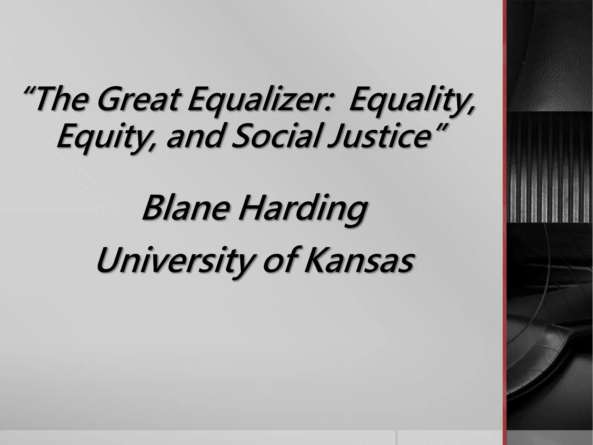 The Great Equalizer.pptx