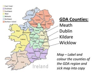 The Greater Dublin Area (GDA region) | PPTX