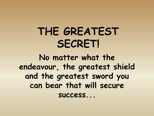 The greatest secret! | PPT