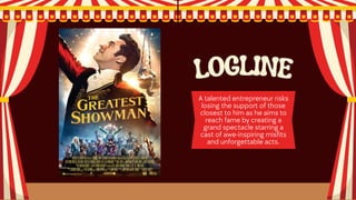 The Greatest Showman - Project Summary Slideshow | PDF