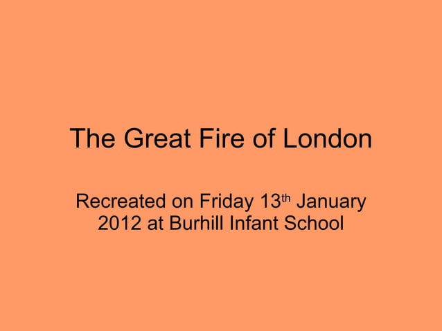 The great fire of london | PPT