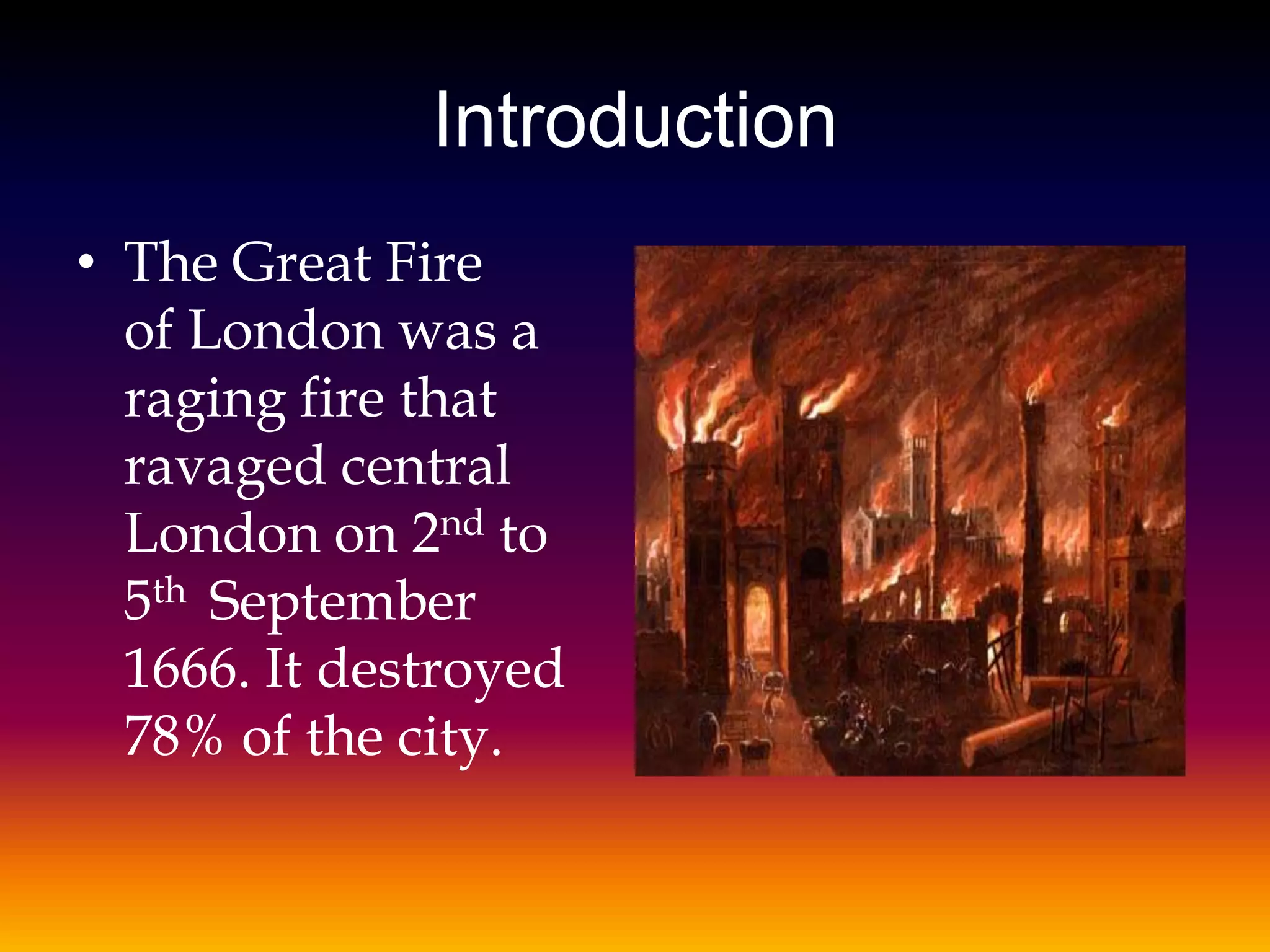 The great fire of london | PPTX