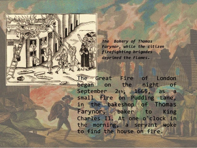 The Great fire of London - 1666