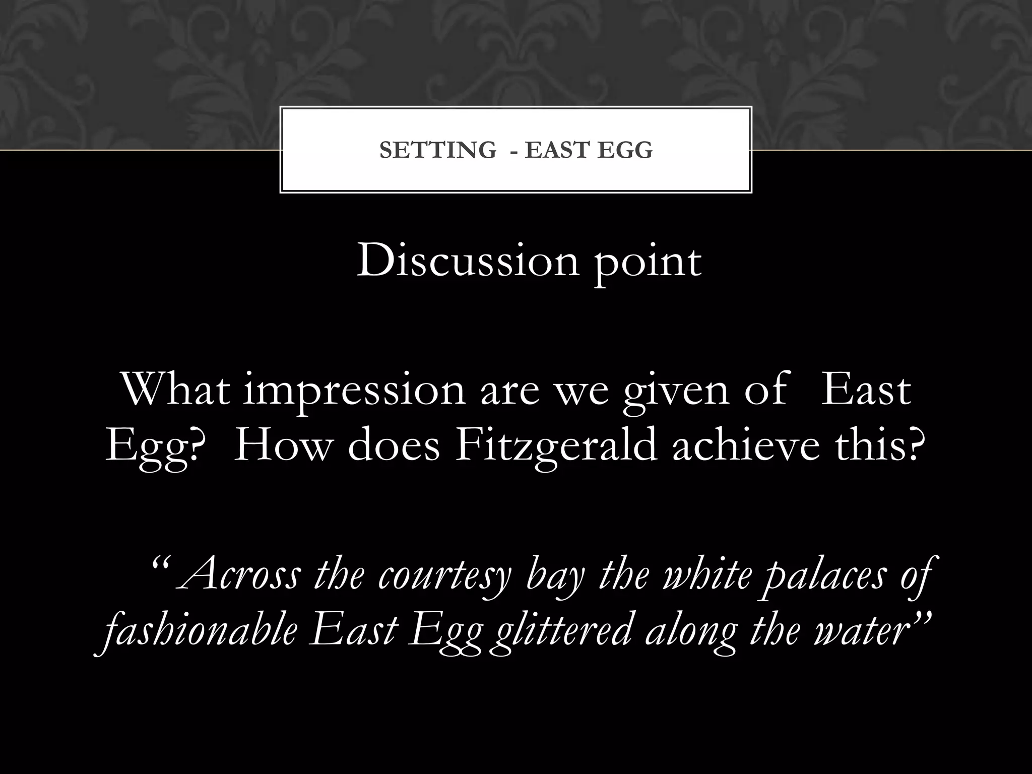 "The Great Gatsby" Chapter 1 | PPTX