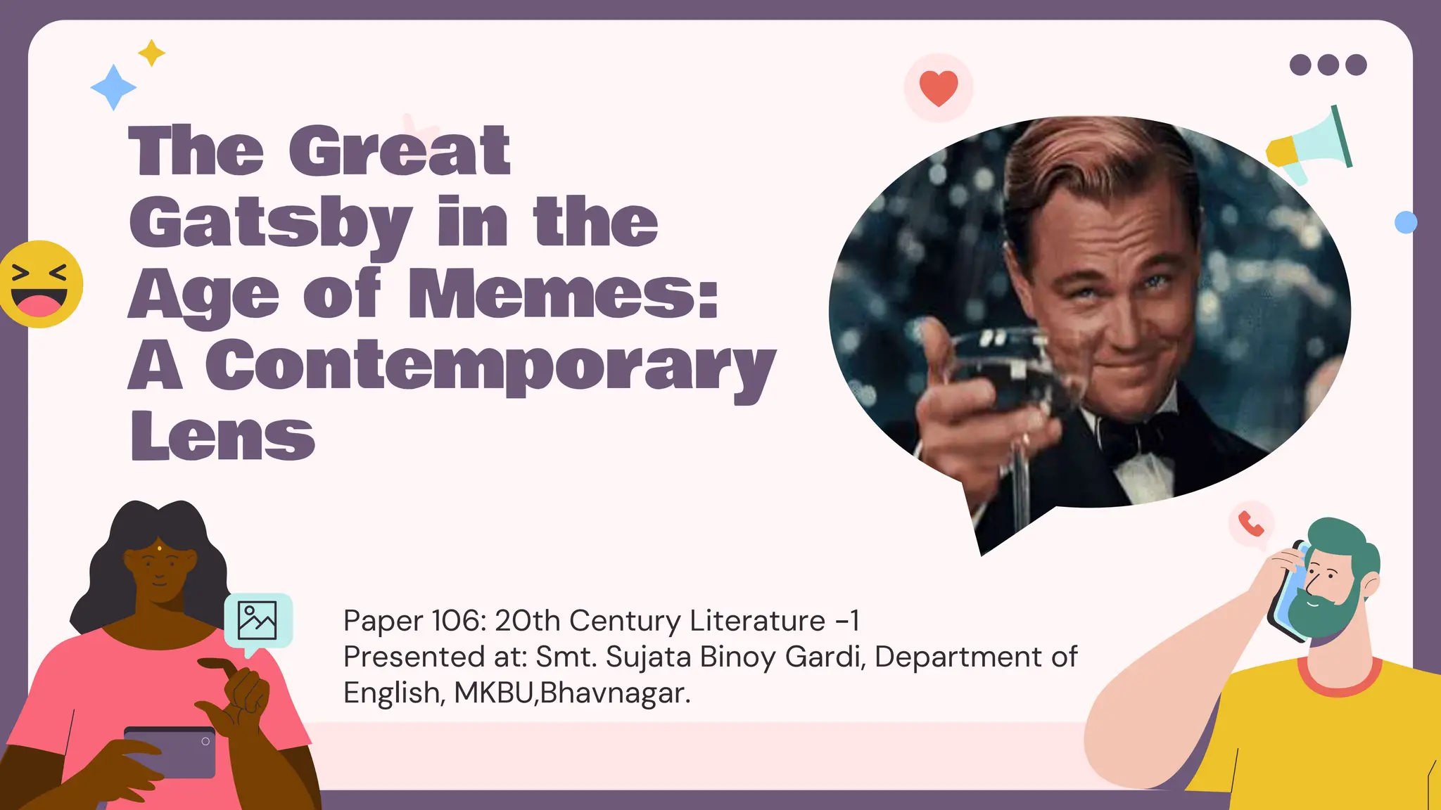 The Great Gatsby in the Age of Memes, A contemporary Lens | PPT
