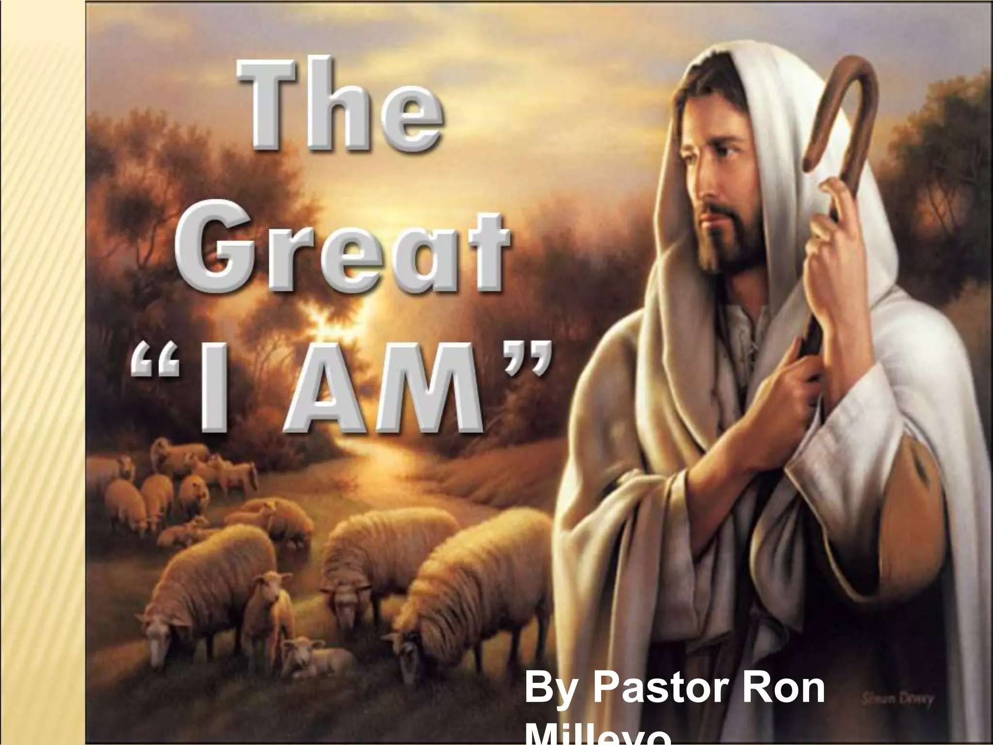 The Great "I Am" | PPTX