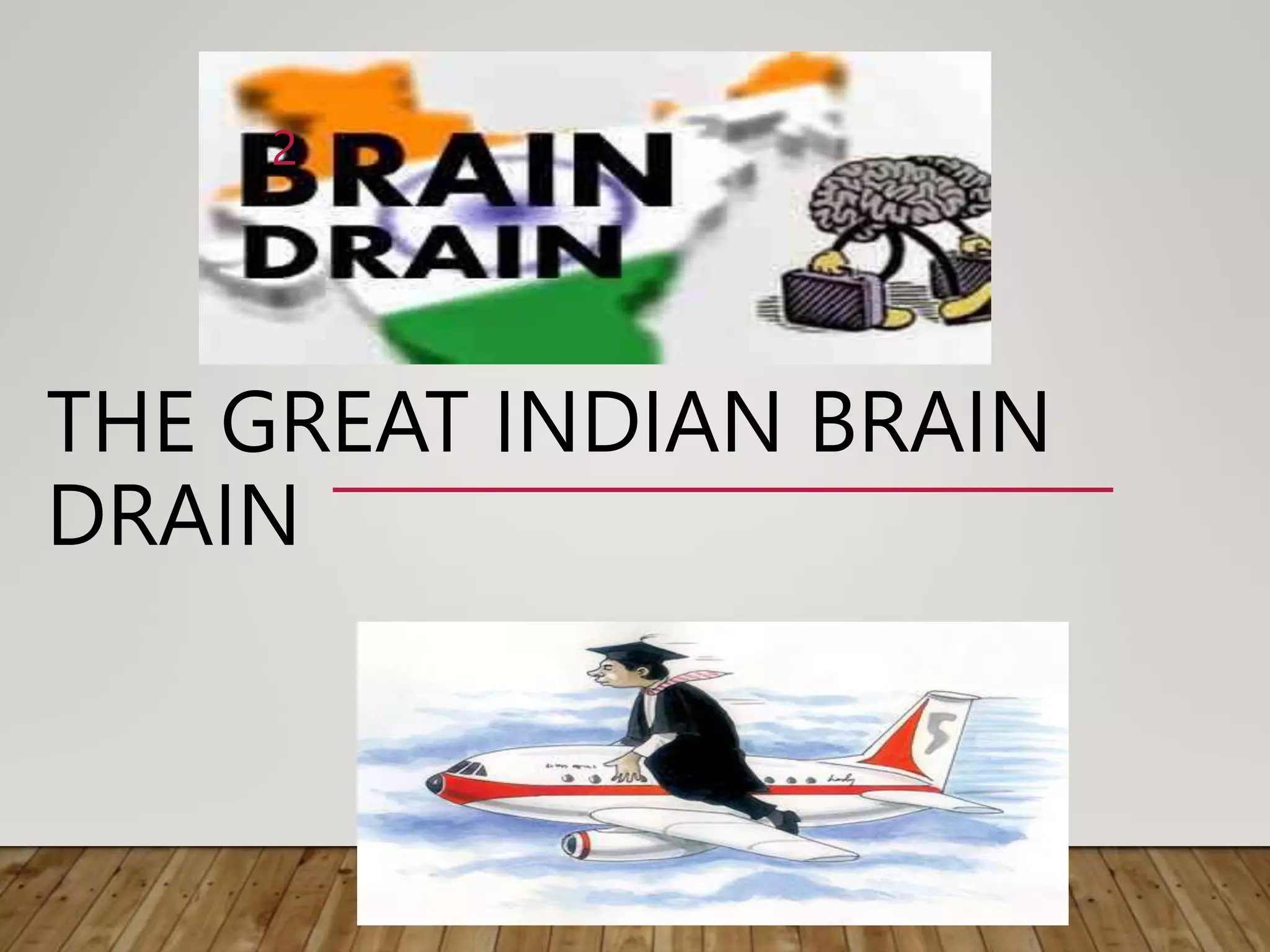A Study On The Impact Of Brain Drain In Indian Economy – JPNQ