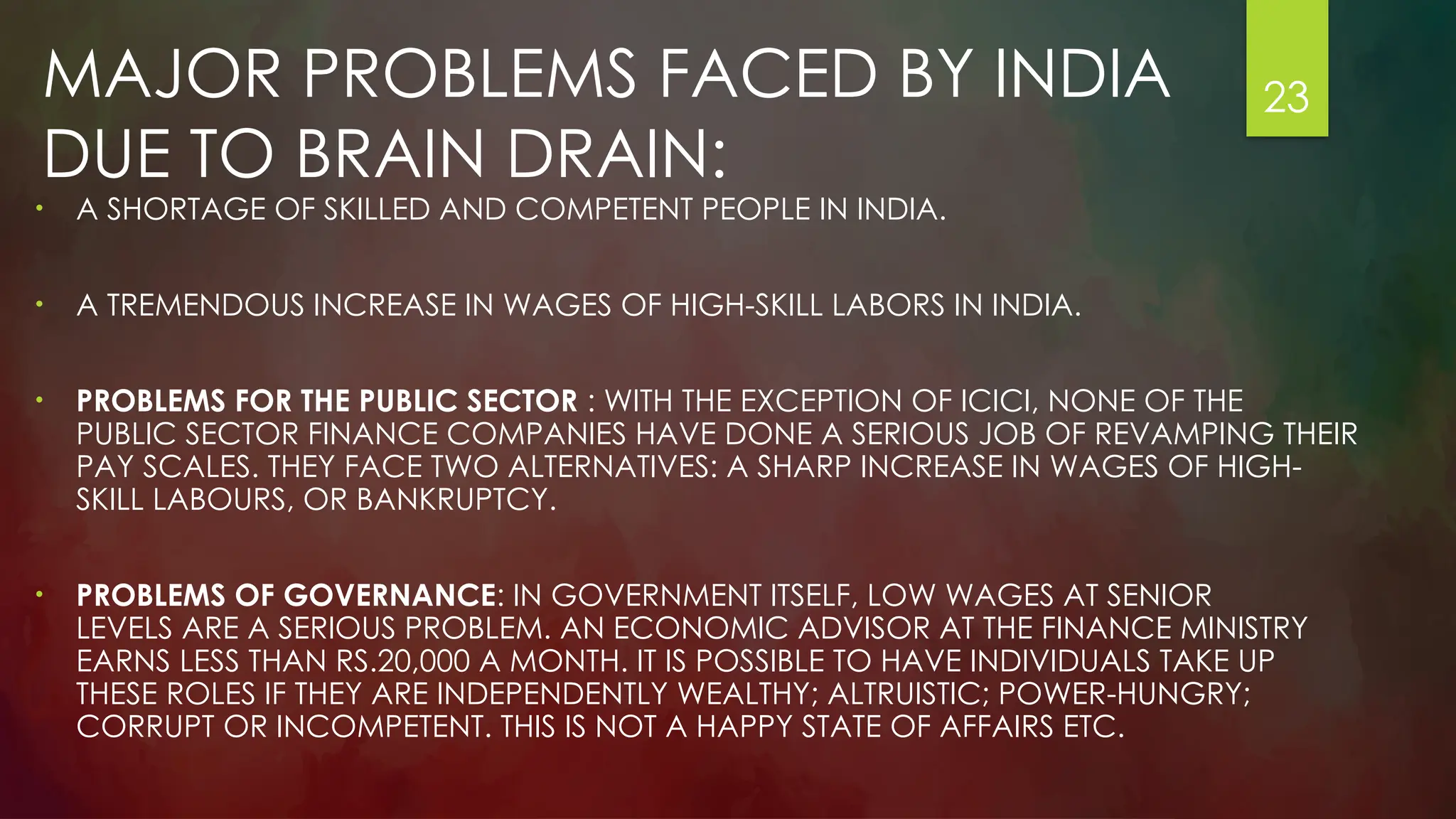The great Indian brain drain - A major Issue in India's Development | PPTX