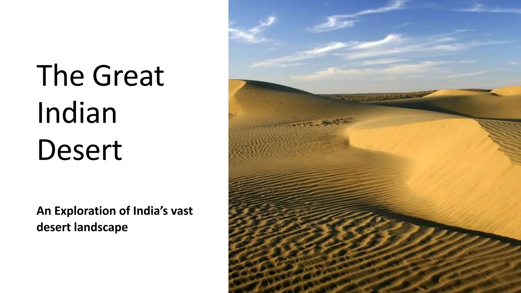 Presentation about the Great Indian Thar desert | PPTX | Geography ...