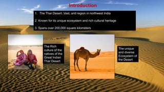 Presentation about the Great Indian Thar desert | PPTX | Geography ...