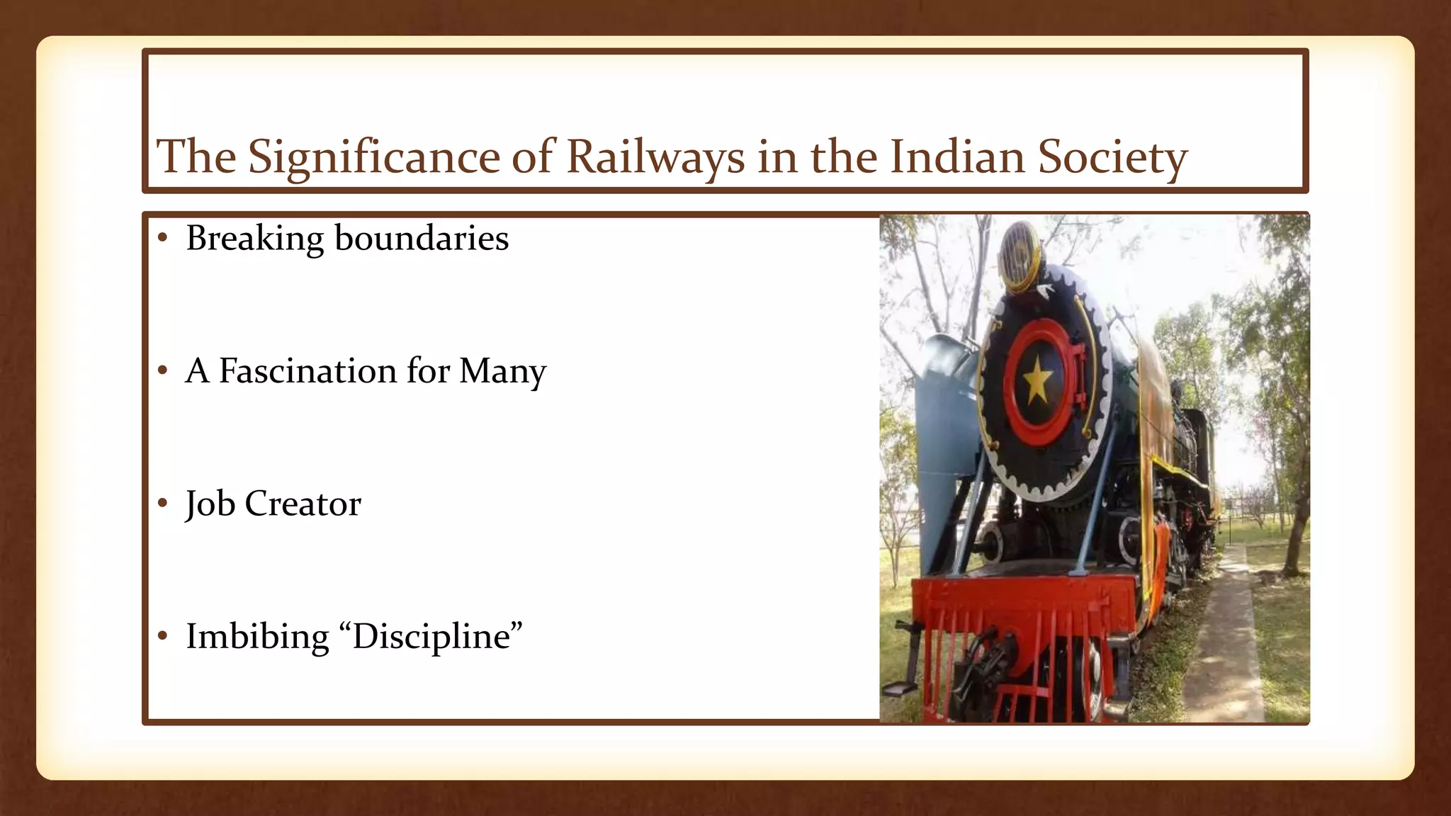 The Great Indian Railway - An Overview | PPTX